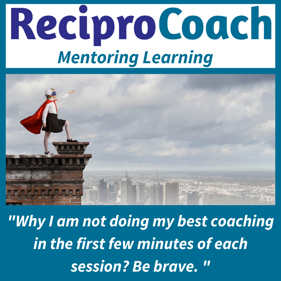The role of courage in coaching - ReciproCoach