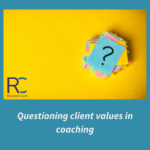 Exploring client values in coaching - ReciproCoach