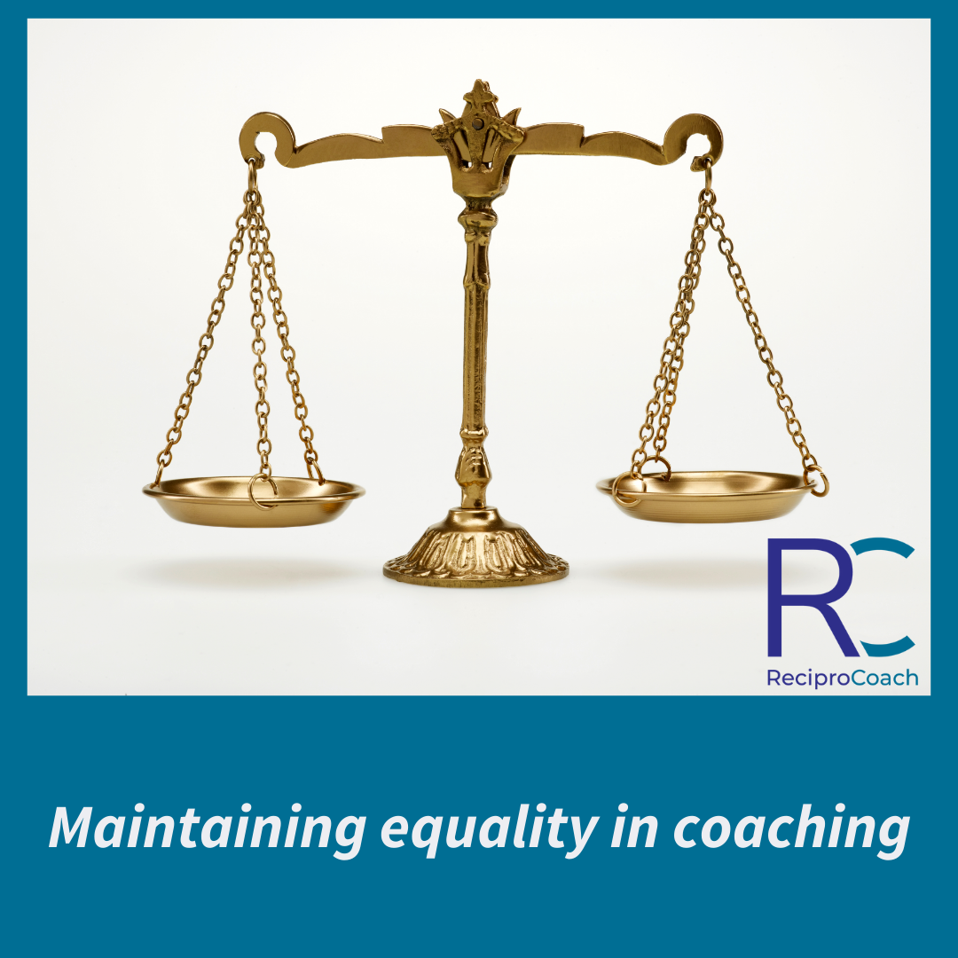 Maintaining equality in coaching - ReciproCoach