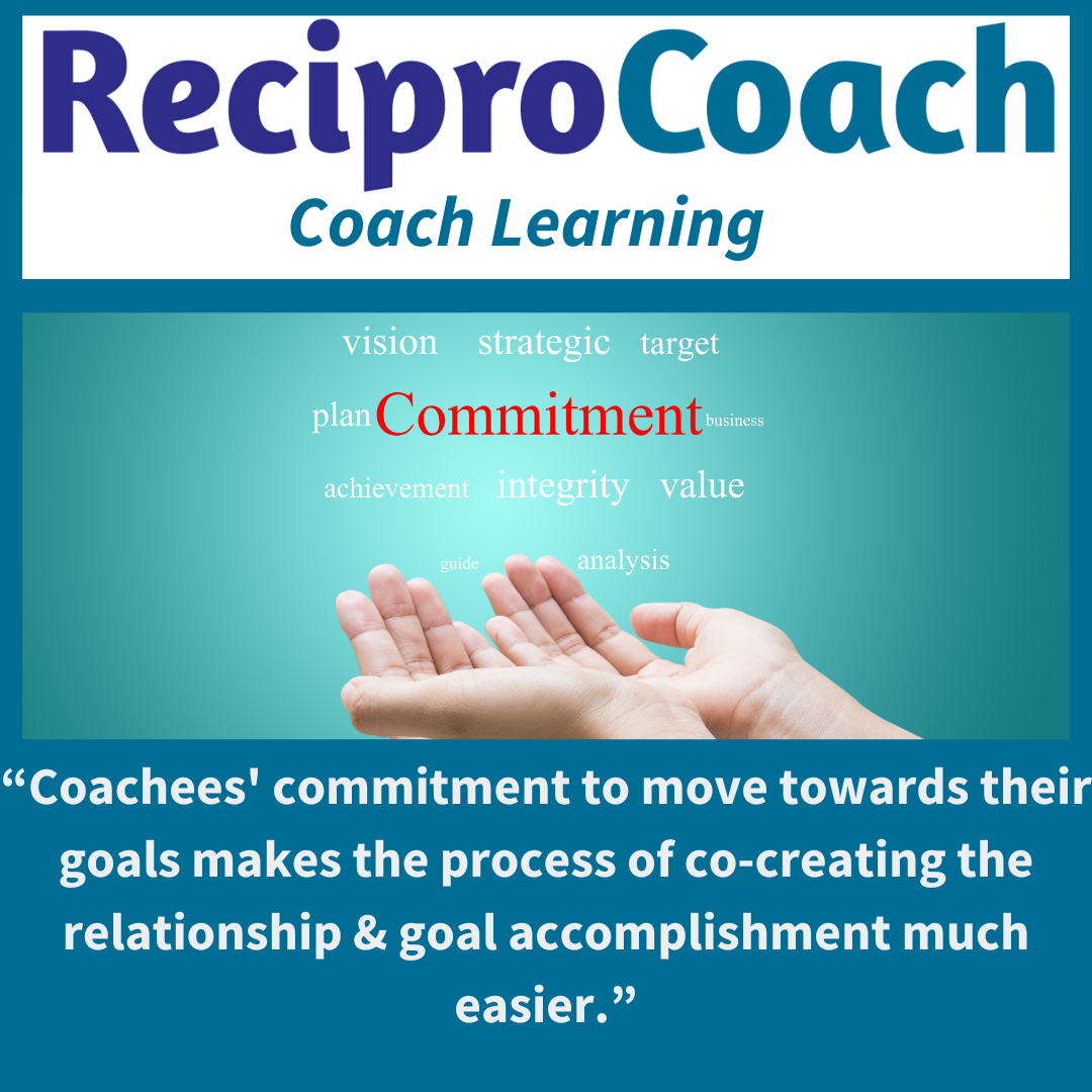 Coachee committment – ReciproCoach